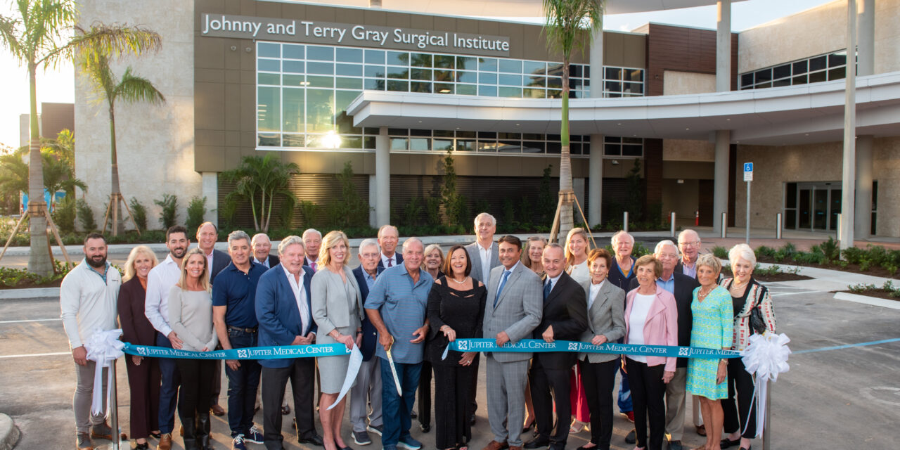 Jupiter Medical Center Celebrates Completion of the Johnny and Terry ...